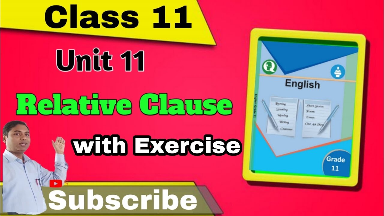 Class 11 || Unit 11 || Relative Clause - YouTube