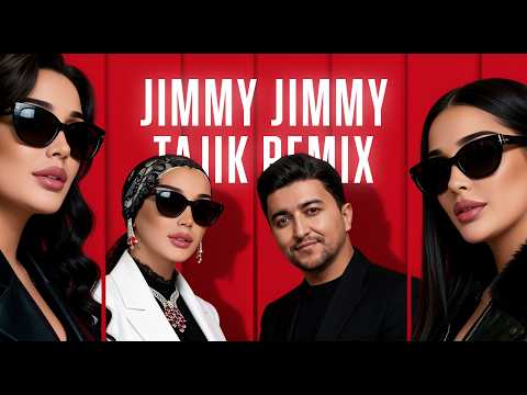 Jimmy Jimmy Tajik Remix – Noziya Karomatullo, Rustam Azimi, Zulaykho, OSIYA, Madina Aknazarova