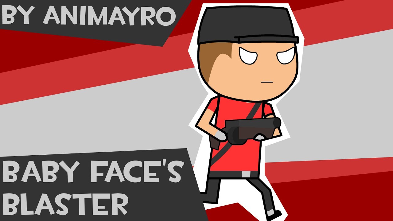 Meet the Baby Face's Blaster | TF2 Animation - YouTube