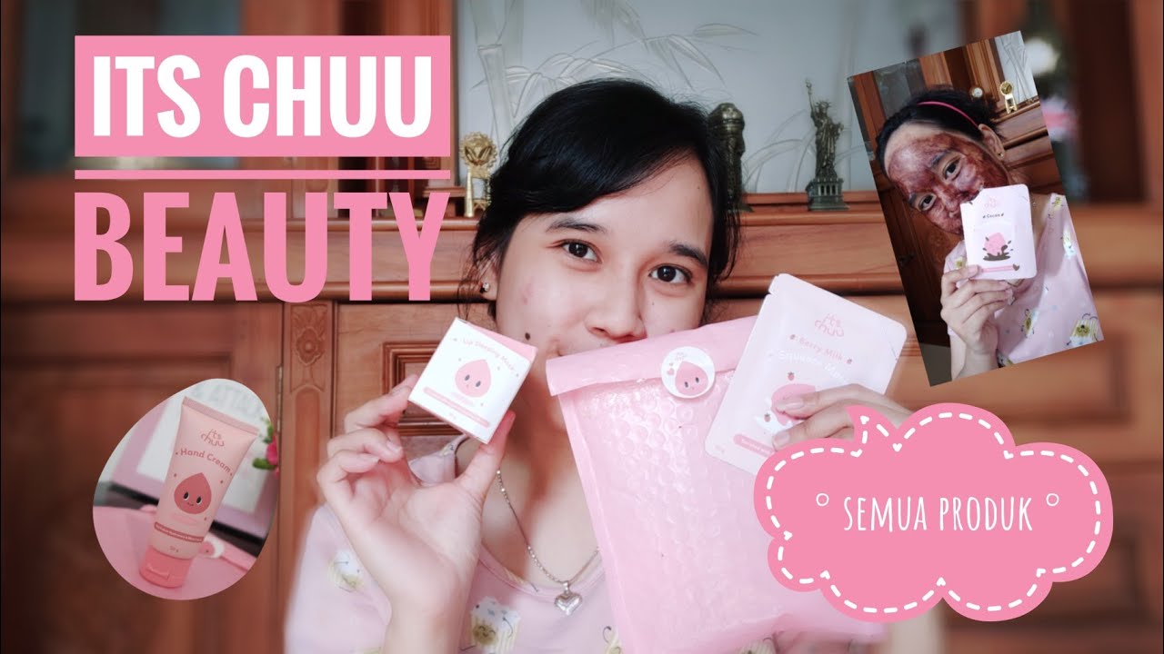 Its Chuu Beauty All Product! New Brand lokal yang gemesin banget ...