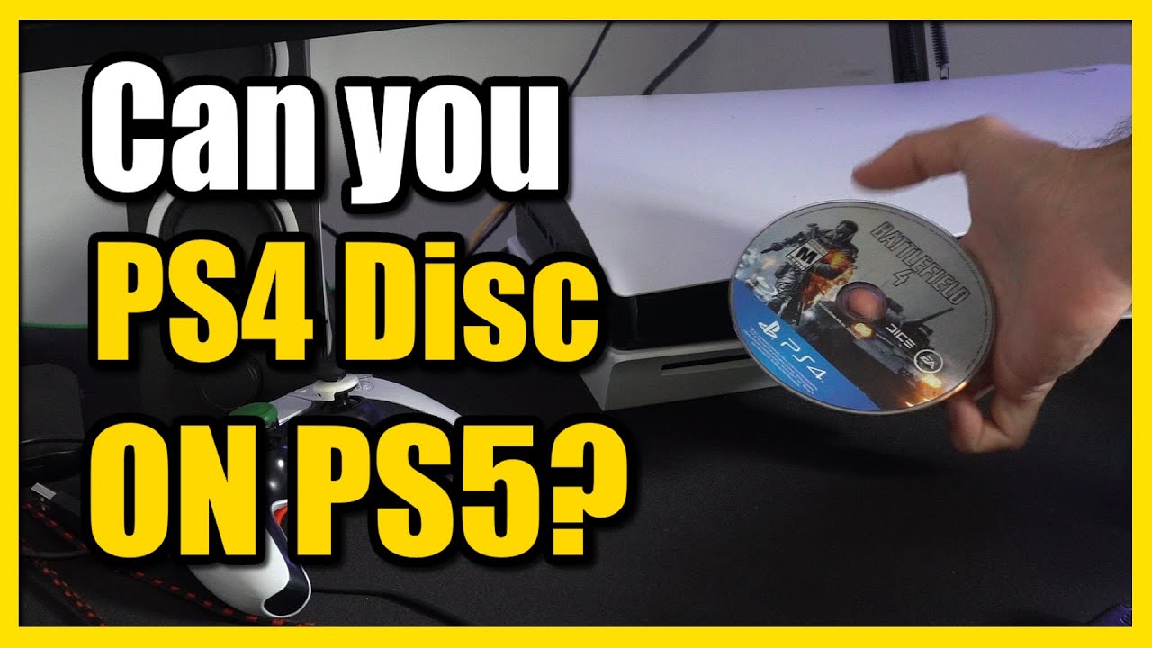Can You Play A PS4 Disc Games On PS5 Console Fast INFO YouTube