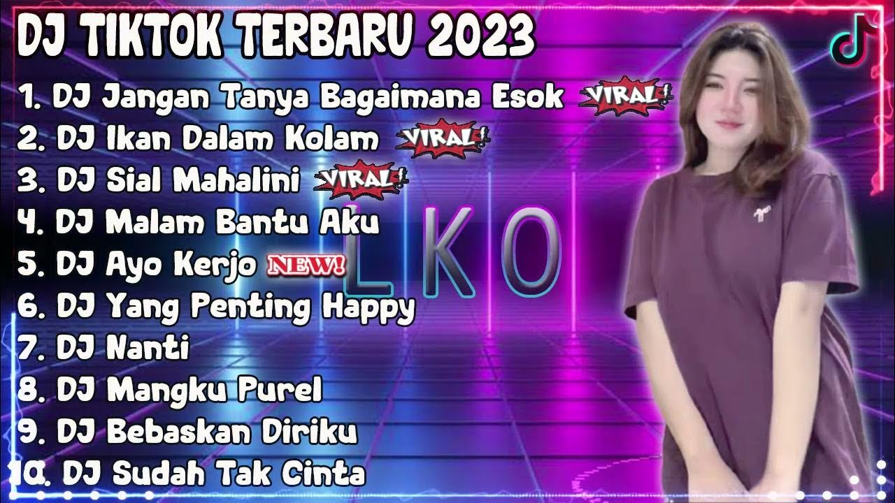 DJ Tiktok Terbaru 2023 - Jangan Tanya Bagaimana Esok X Ikan Dalam Kolam - DJ Viral Full Bass ...