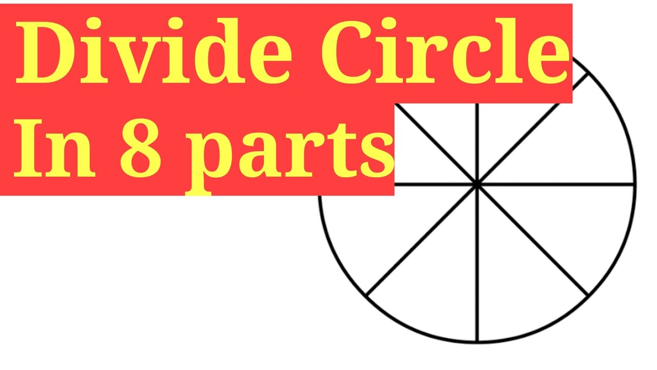 How Do You Divide A Circle Into 8 Equal Parts How To Divide Circle In 8 Parts EngiGraphics how-do-you-divide-a-circle-into-8-equal-parts-how-to-divide-circle-in-8-parts-engigraphics