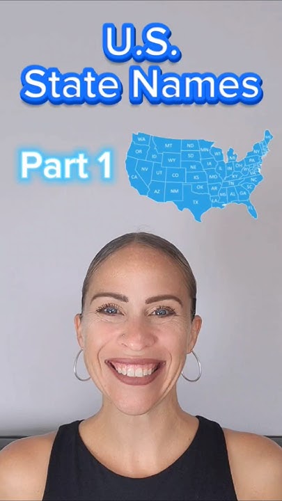 U.S. State Names: Part 1 (American English) - YouTube