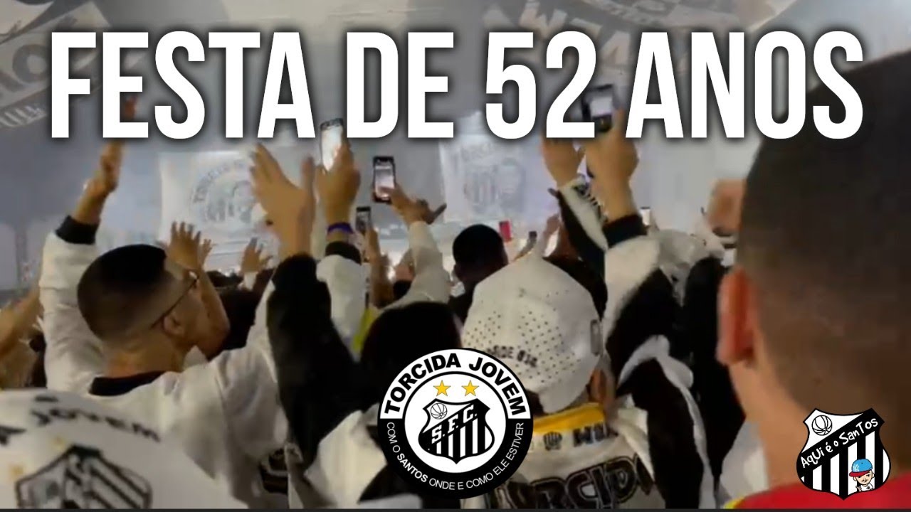 FESTA DE 52 ANOS DA TORCIDA JOVEM DO SANTOS - YouTube