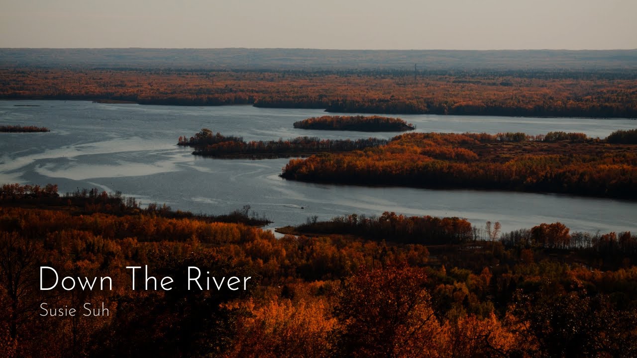 Susie Suh - Down The River - YouTube
