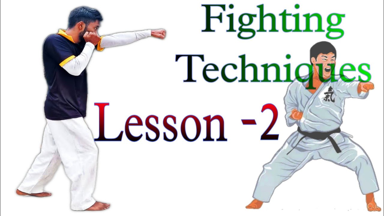 Fighting Techniques Lesson - 2 || Self Defence Techniques || Karate ...