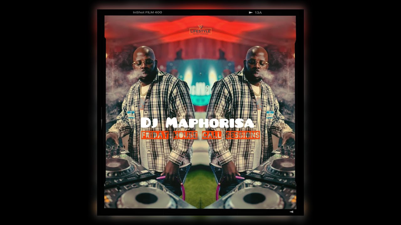 DJ Maphorisa - Pv Lifestyle - FRIDAY HOUSE CALL Sessions. - YouTube Music