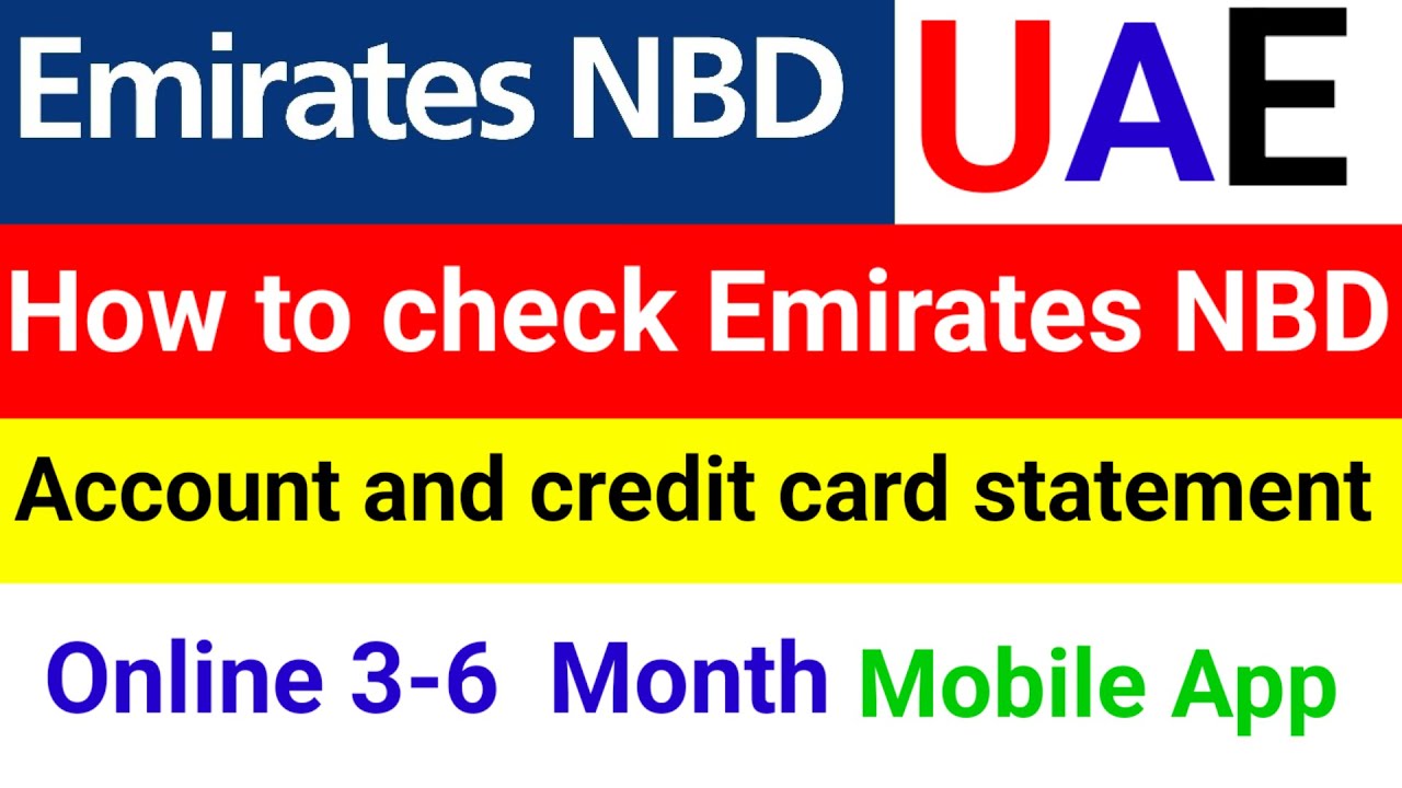 How to check Emirates NBD credit card statement/Emirates nbd account ki ...