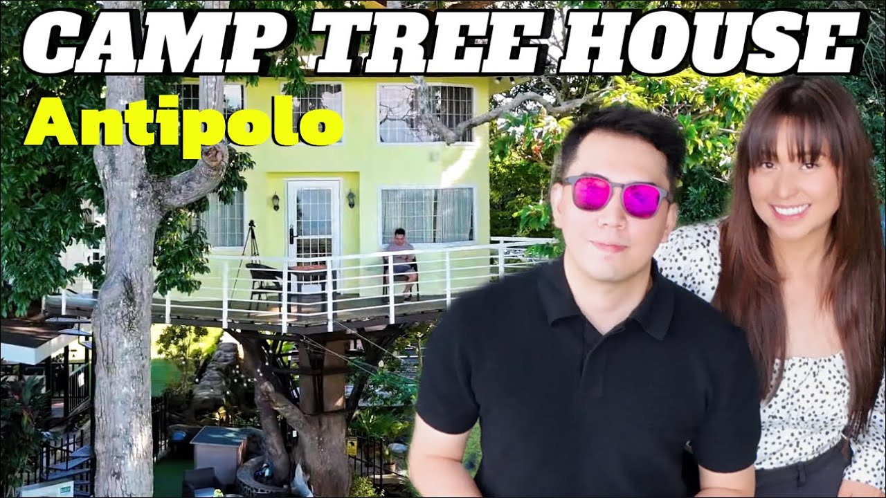 Camp Tree House | Antipolo City, Philippines - YouTube