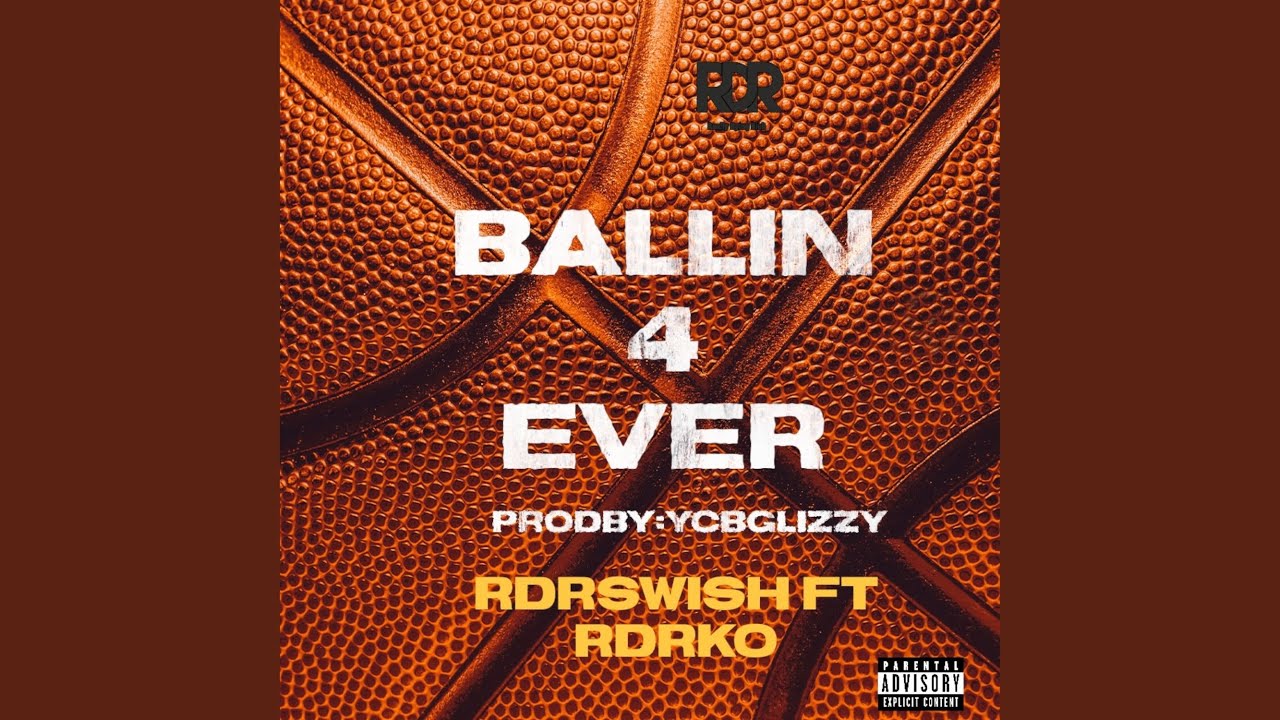 Ballin 4 Ever (feat. RDRKO) - YouTube