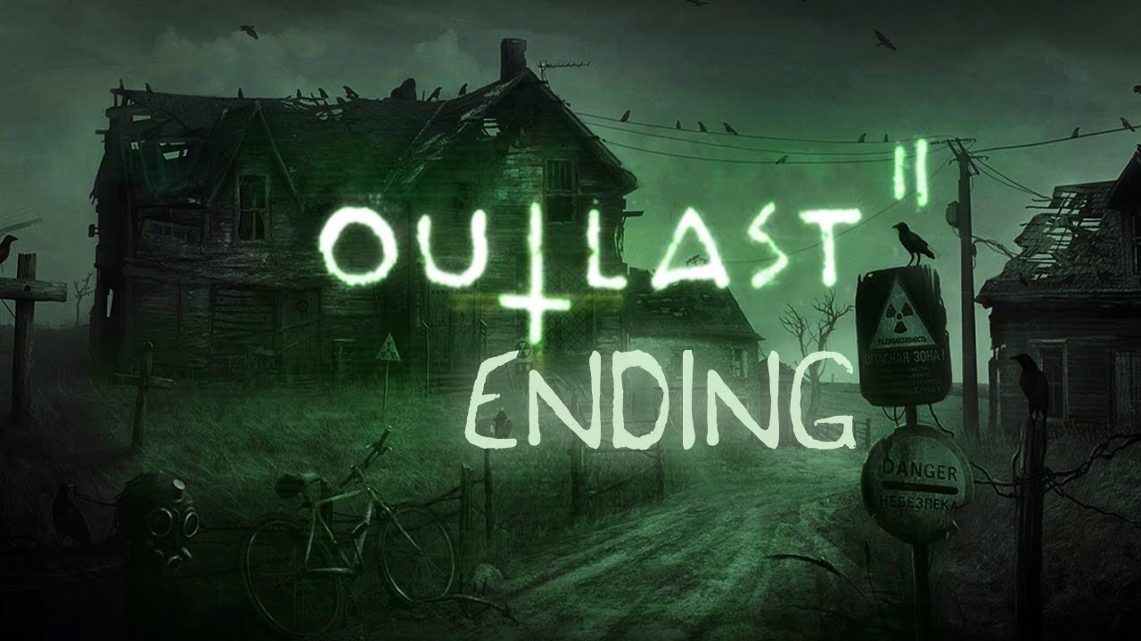 OUTLAST 2 ENDING - YouTube