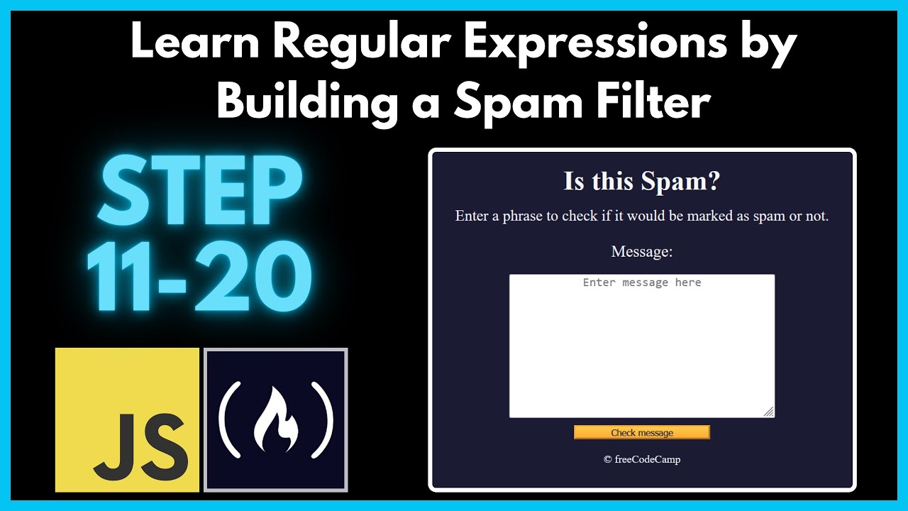 Learn Regular Expressions By Building A Spam Filter Step 11 20 Freecodecamp Youtube