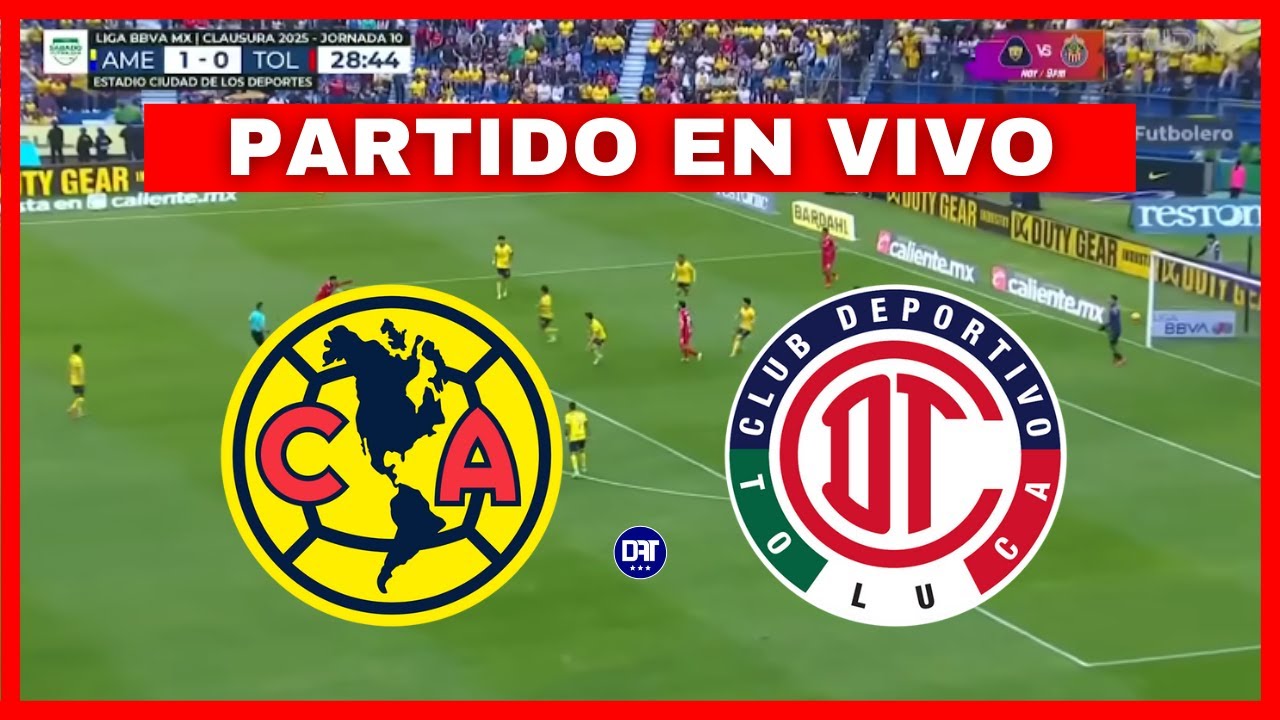 AMÉRICA vs TOLUCA [En Vivo] - FINAL Liga MX 🔥 - YouTube