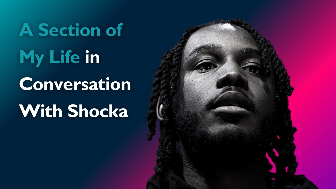 A Section of My Life | Shocka | Trigger Talks - YouTube