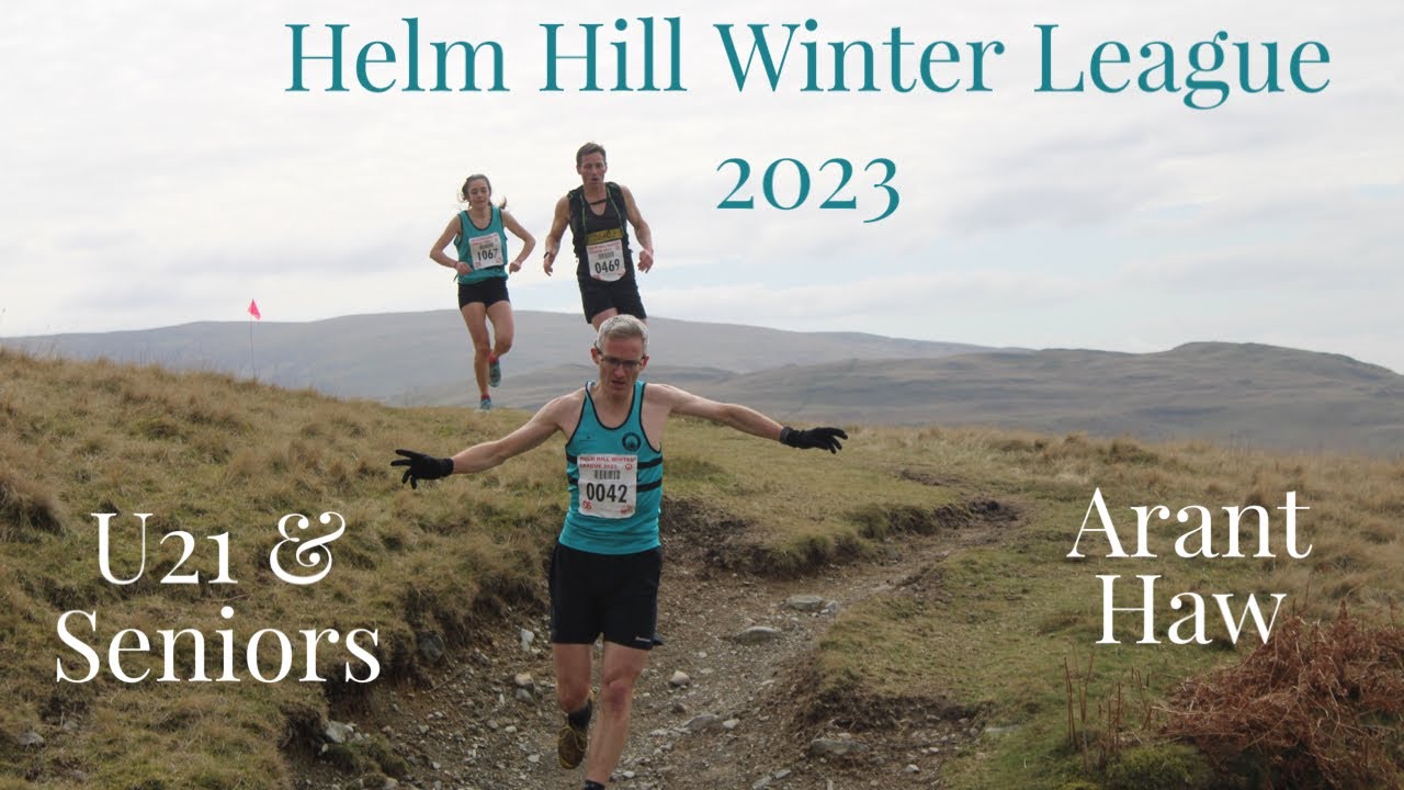 Helm Hill Winter League 2023 - Arant Haw U21 & Seniors - YouTube