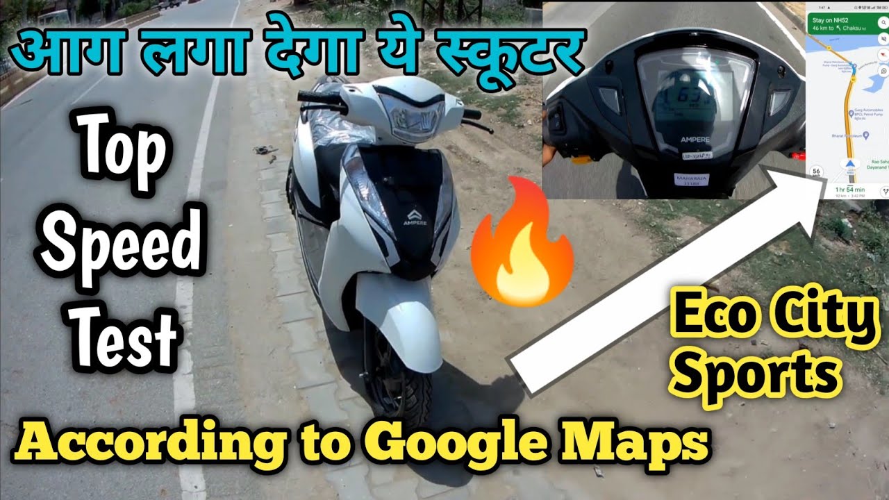 Ampere Primus | Speed Test | Eco | City | Sports | According to Google ...