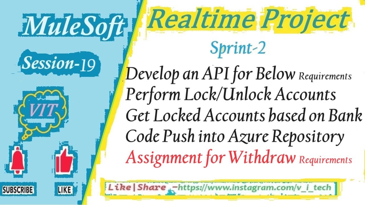 MuleSoft | Realtime Project -Session-19 |@vitechtalks6017| Sprint-2 Develop for Lock/Unlock ...