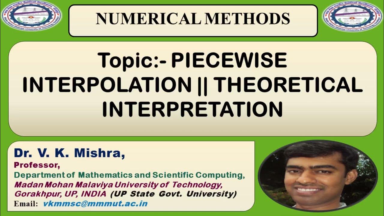 PIECEWISE INTERPOLATION || THEORETICAL INTERPRETATION - YouTube