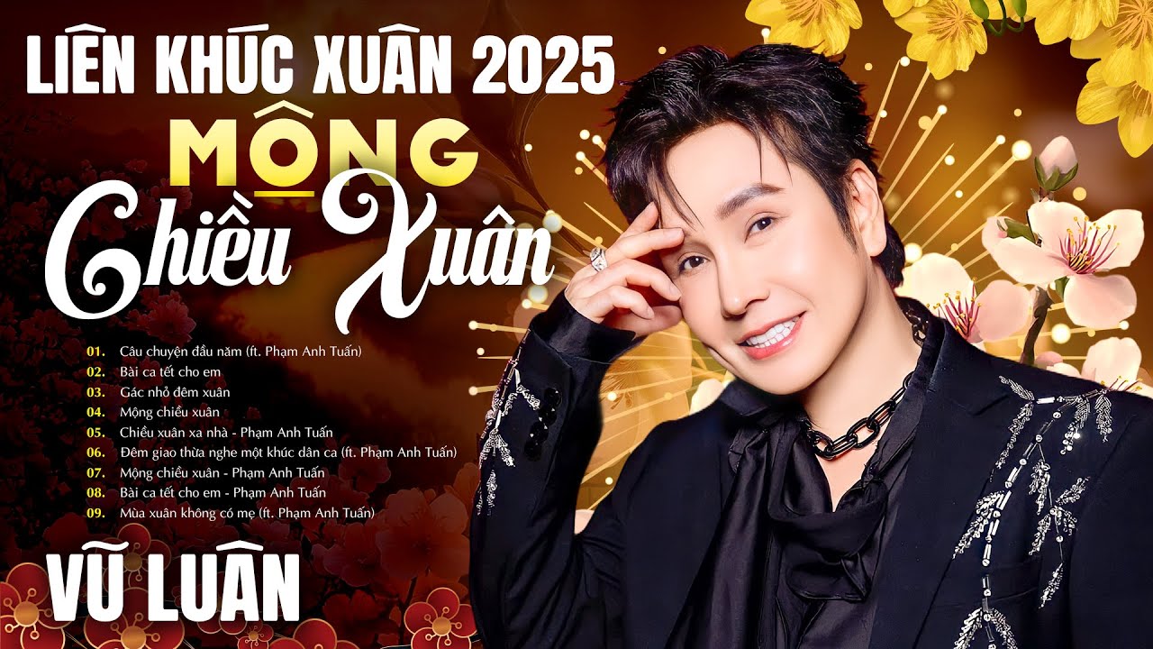 Liên Khúc Mộng Chiều Xuân - NHẠC XUÂN TRỮ TÌNH 2025 HAY NHẤT - Nhạc Tết ...