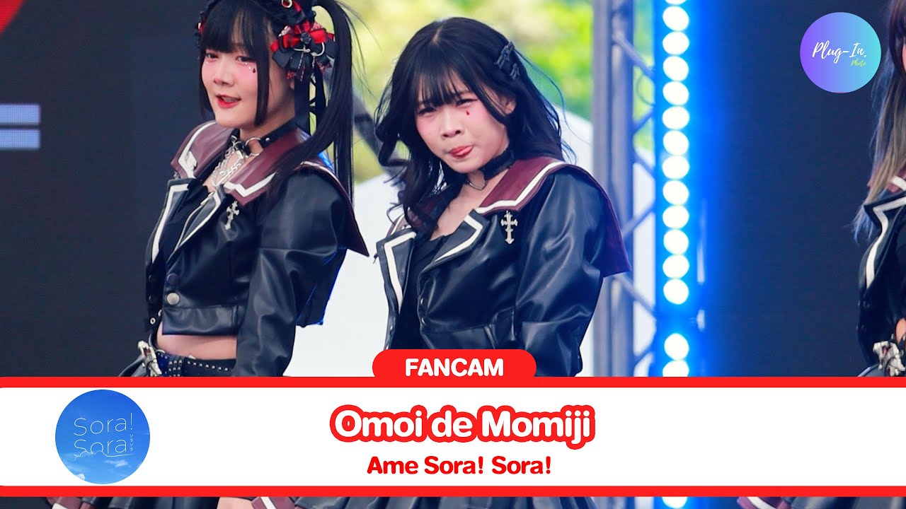 ( FANCAM ) Ame Sora! Sora! - Omoi de Momiji @ (Sora Stage) JAPAN EXPO ...