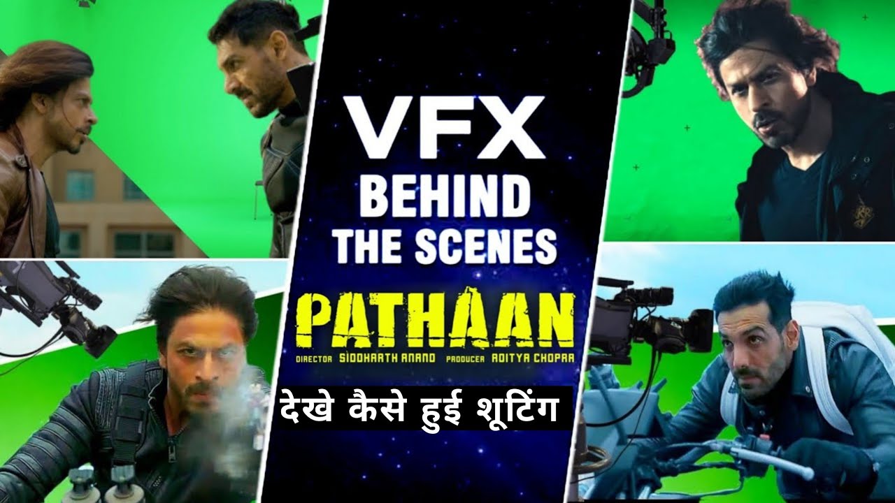 Pathan Movie Vfx Making and Behind The Scenes| Shah Rukh Khan| Deepika ...