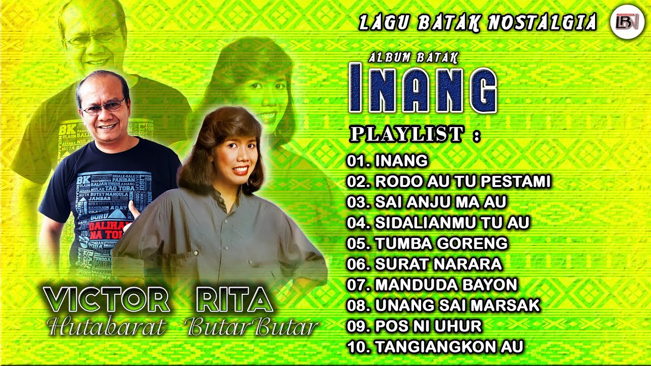 Lagu Batak Nostalgia Victor Hutabarat & Rita Butar Butar - Album Batak ...