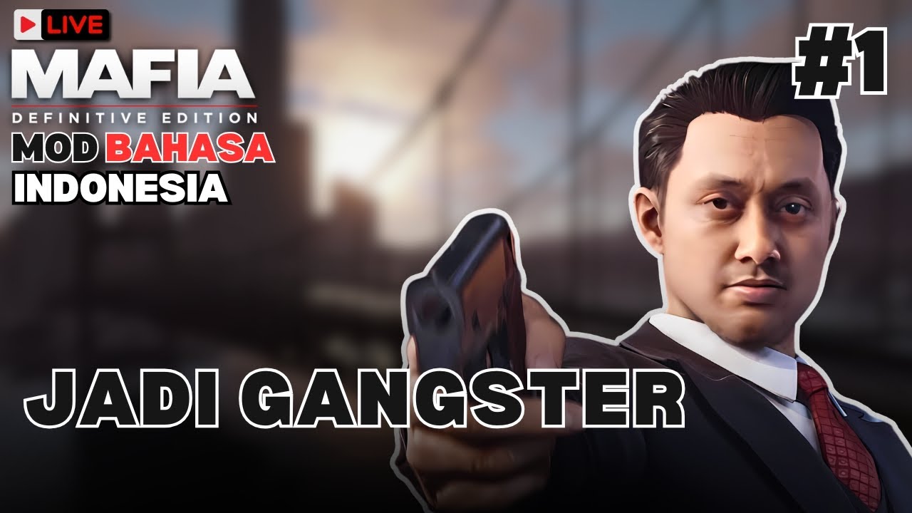[🔴Story] Melamar Jadi Gangster Dulu Kita - Mafia Definitive Edition ...