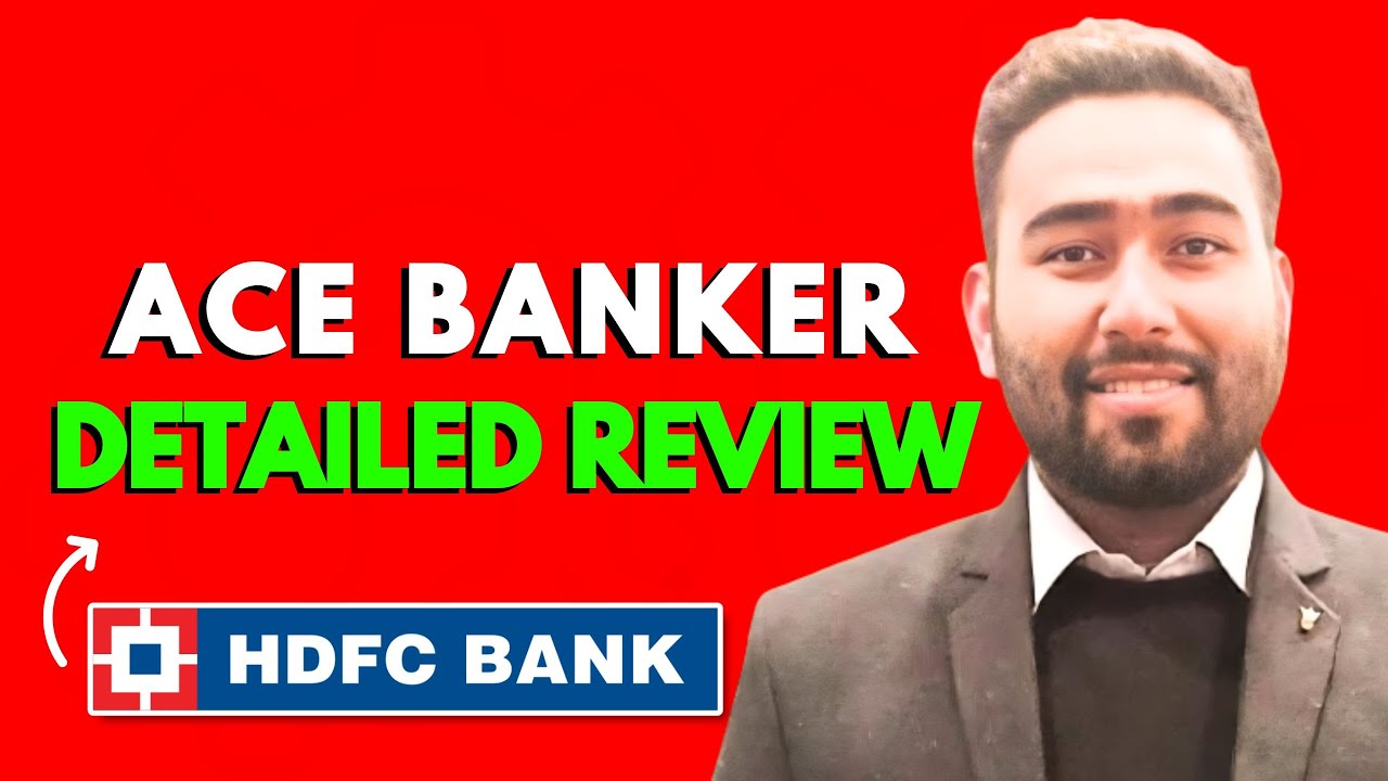 HDFC Bank ACE Banker Program Good or Bad, ACE Banker Program, Salary ...