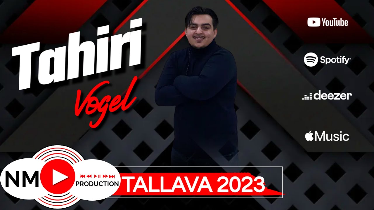 Tahiri Vogel - Tallava #2023 ( Per Petrit Gashin Rahovecit ) - YouTube