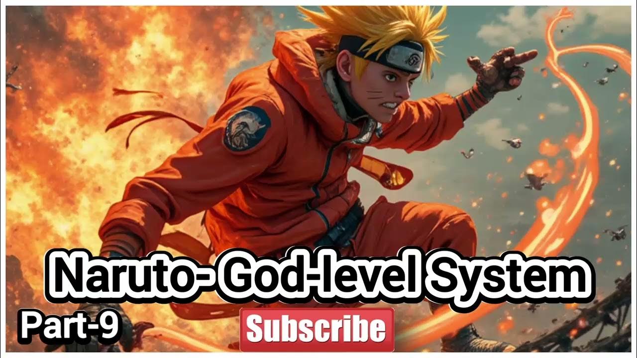 Naruto- God-level System | Part-9 - YouTube