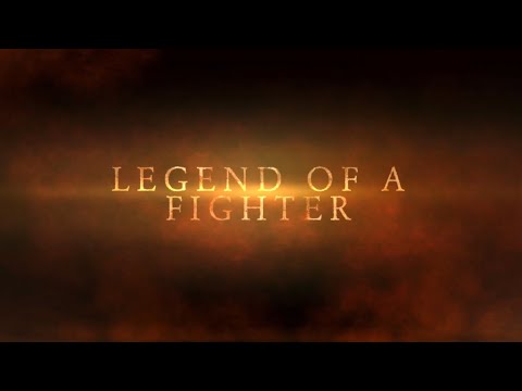 Legend Of A Fighter Trailer 
