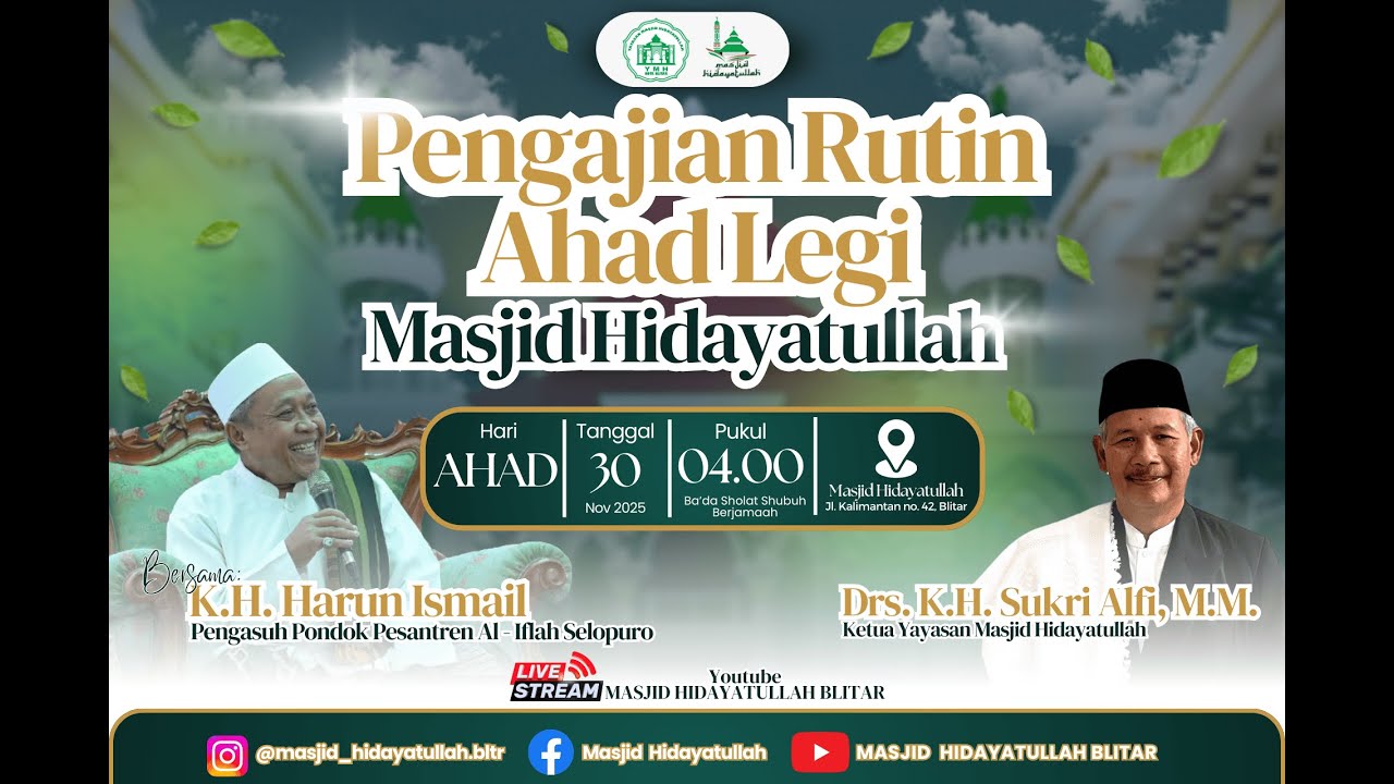 🔴 [LIVE STREAMING] Pengajian Ahad Legi Bersama K.H Harun Ismail - YouTube