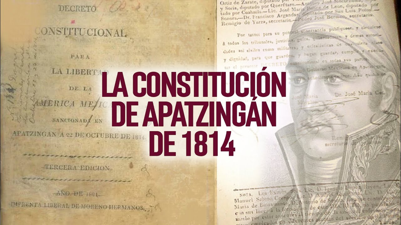 Constitución de Apatzingán de 1814 | Humanismo mexicano | SMRTV - YouTube