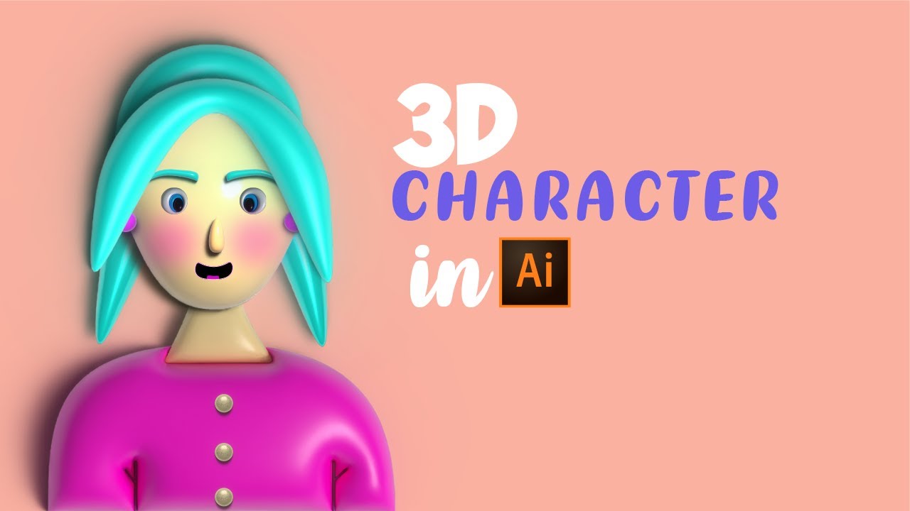 How To Create 3D Girl Character In Illustrator 2022 - YouTube