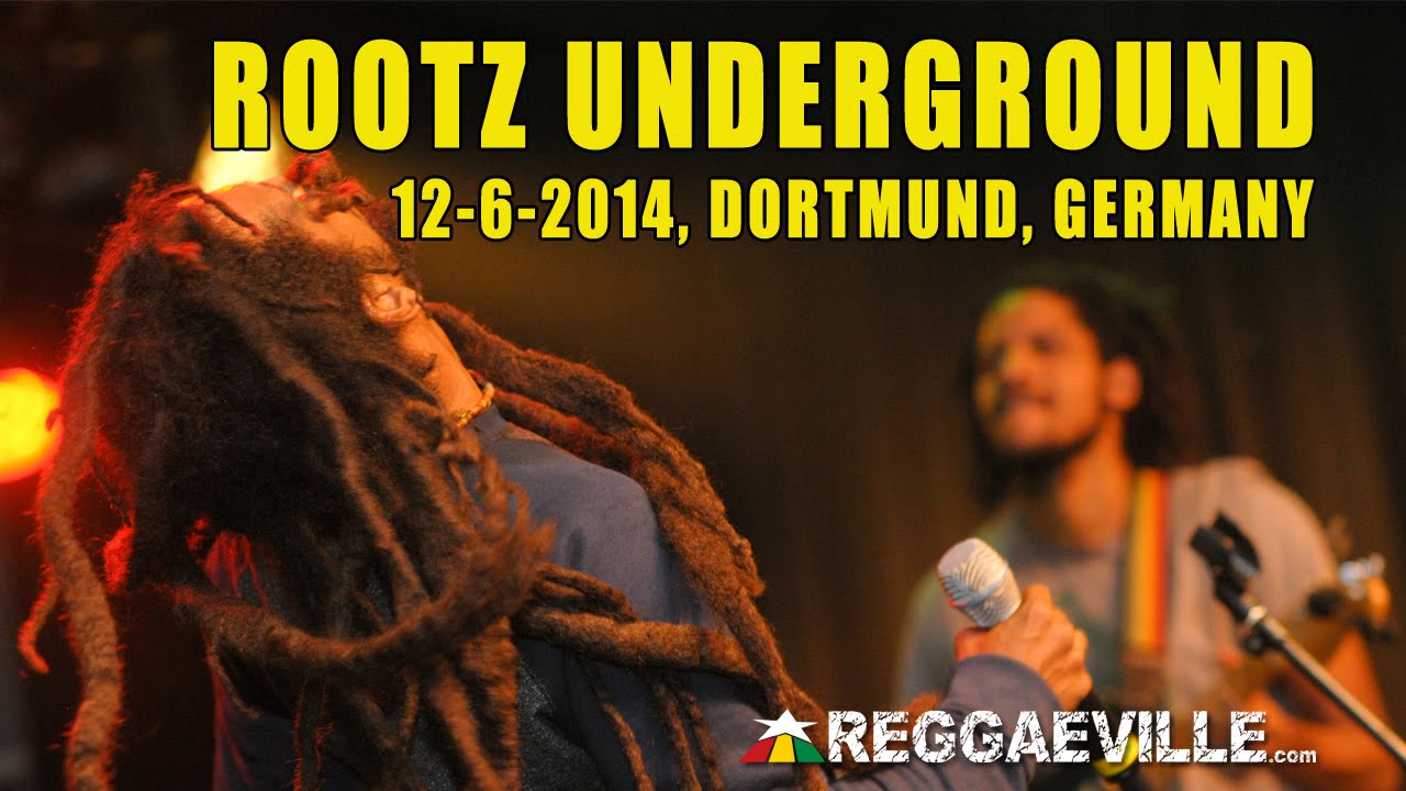 Rootz Underground - Rebel Vibration @ Dortmund, Germany [December 6th 2014] - YouTube