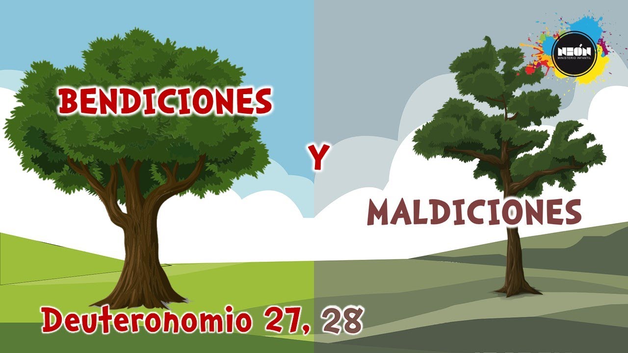 DEUTERONOMIO 27 Y 28 - BENDICIONES Y MALDICIONES - YouTube