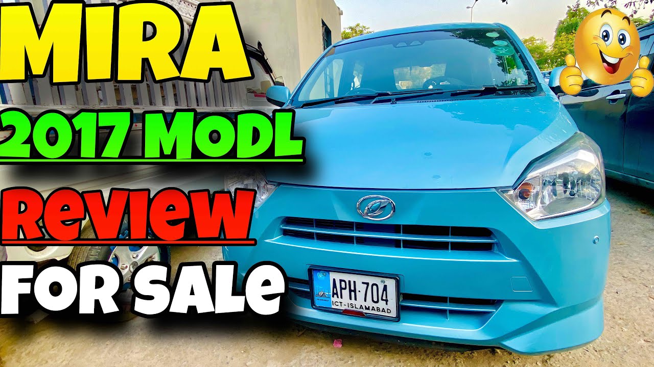 Exploring the 2017 Mira 660cc: Is It the Top Budget Car Choice? - YouTube