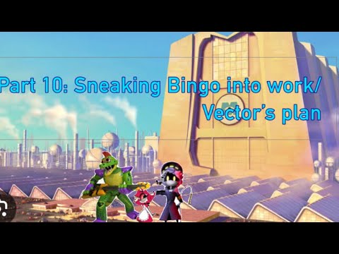 Toons inc part 10: Sneaking Bingo into Work/Vectors Plan - YouTube