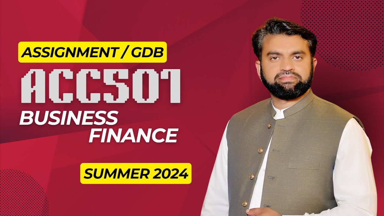 ACC501 || Assignment Solution || Summer 2024 - YouTube