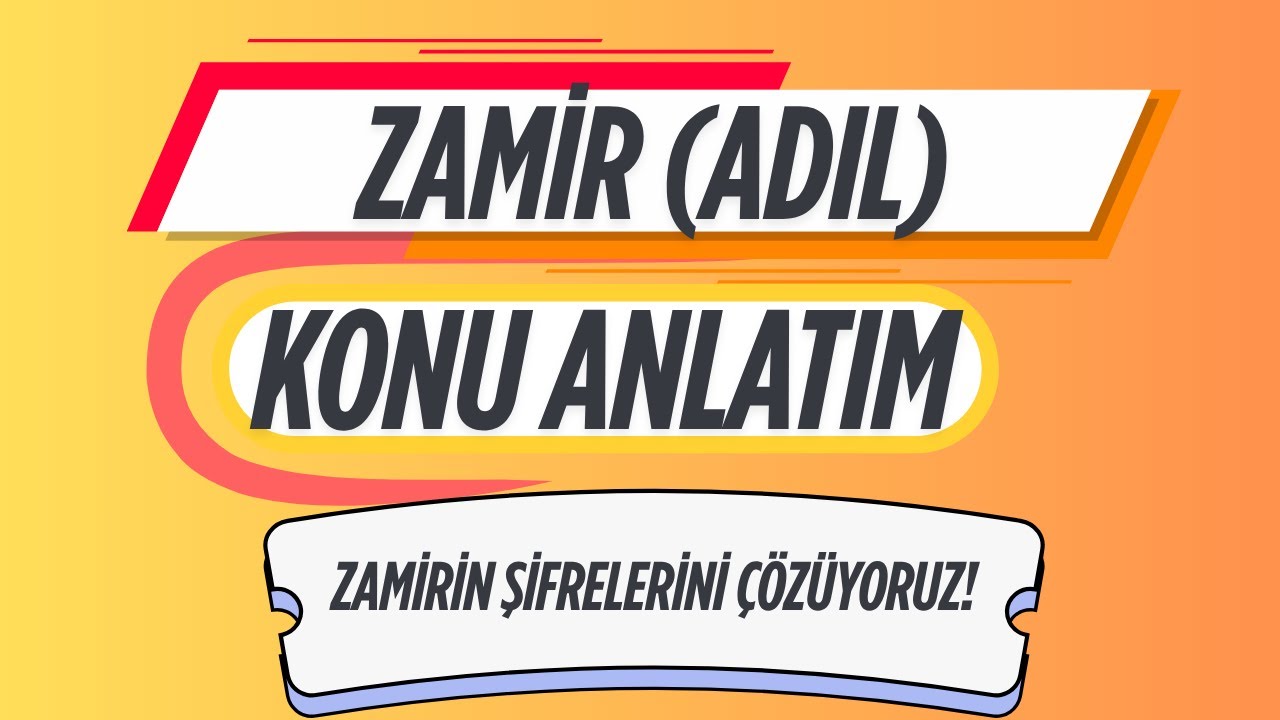 📝 TYT Türkçe Zamirler Konu Anlatımı -2026 | Zamir Türleri ve Örneklerle ...