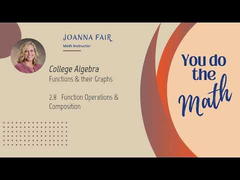 College Algebra - 2 8 Function Operations & Composition - YouTube