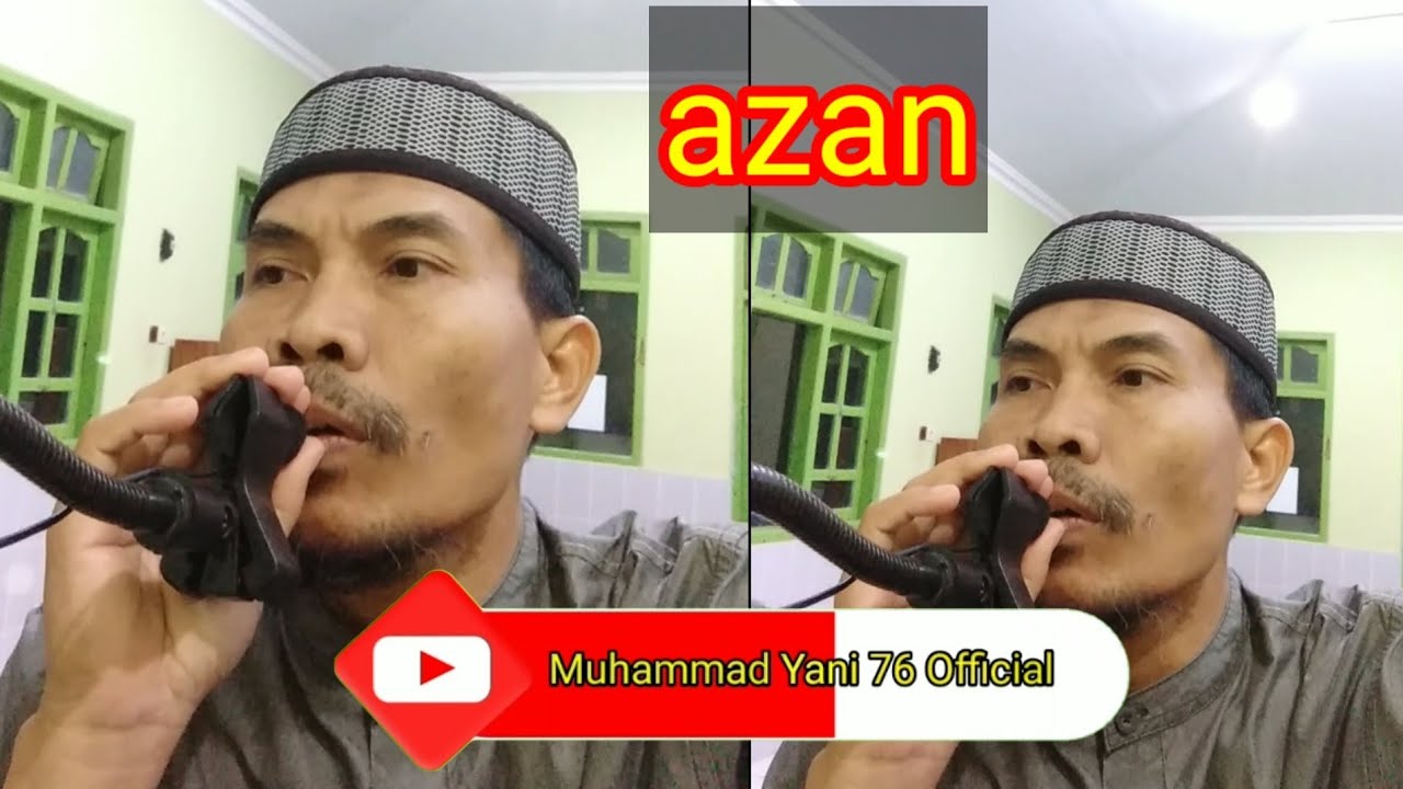 19 Juli 2023 AZAN MUHAMMAD YANI - YouTube