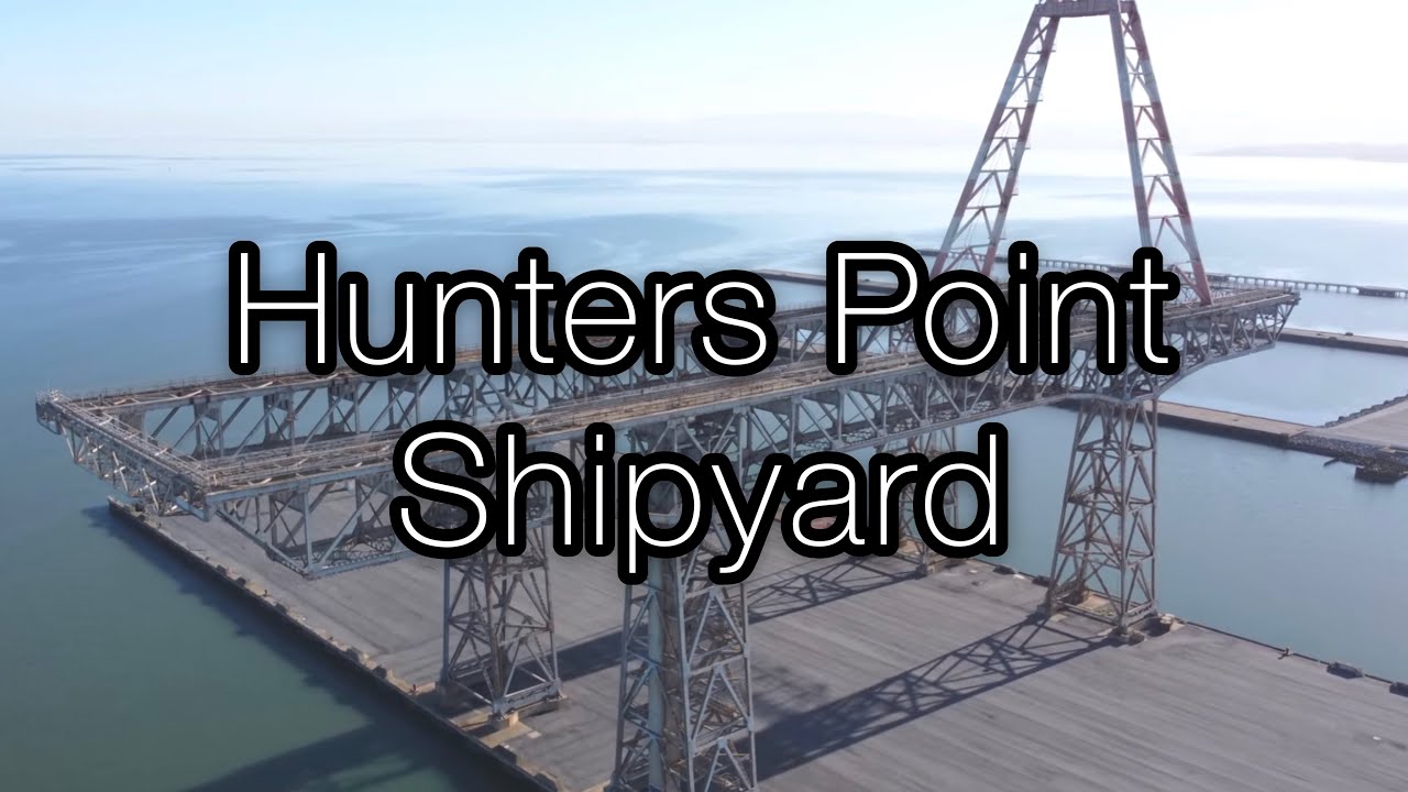 The Old Hunters Point Naval Shipyard | Arial View [4K] - YouTube