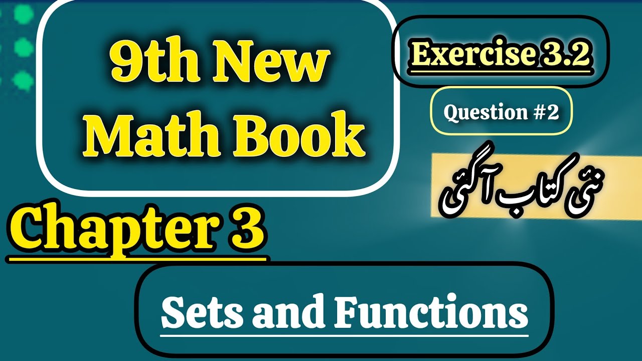 class 9 maths chapter 3 exercise 3.2 Question #2 || New math book ptb ...
