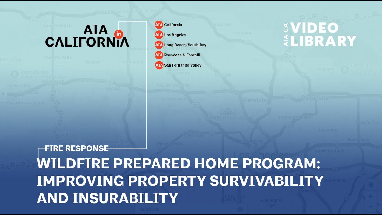 Fire Response Session 5 | Wildfire Prepared Home Program: Improving ...