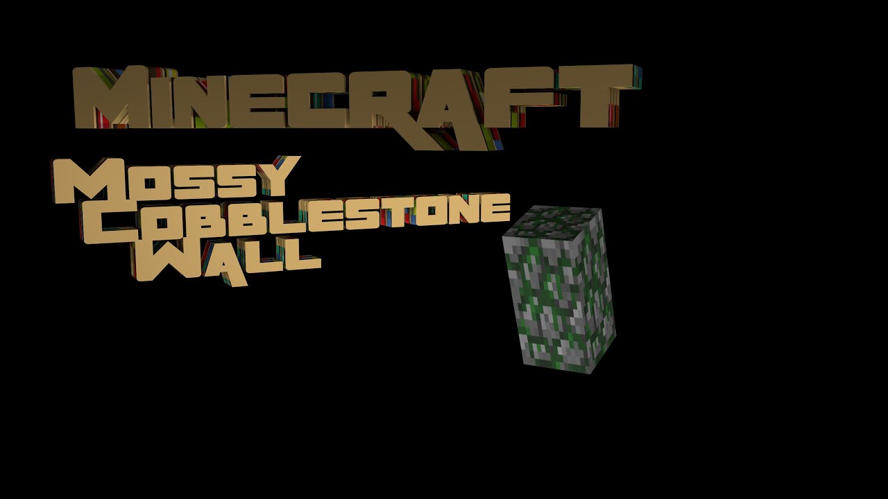 How Does Minecraft Work - Ep 057 - Mossy Cobblestone Wall - YouTube