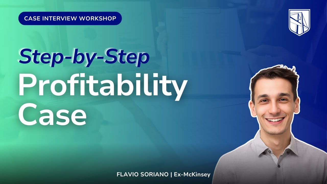 Case Interview Workshop: Step-by-Step Profitability Case - YouTube