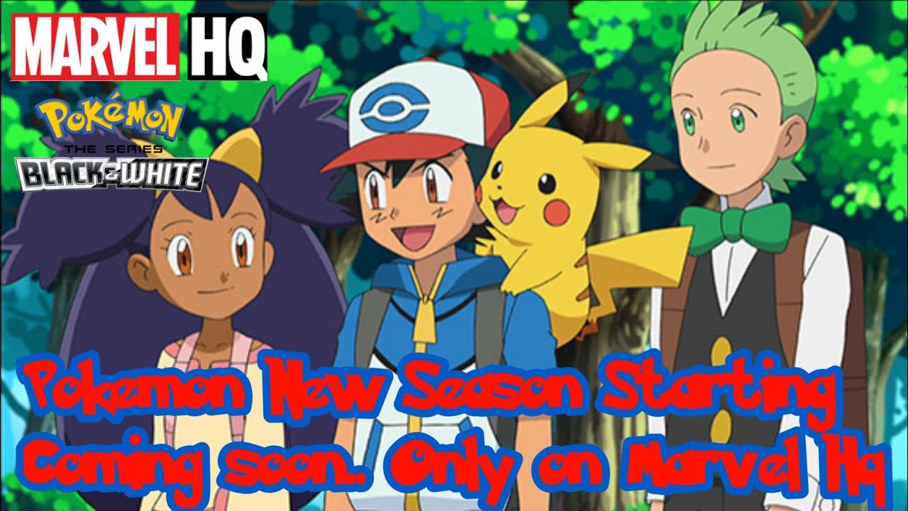 Pokemon New Season 14 New Episodes Starting Coming soon only on Marvel ...