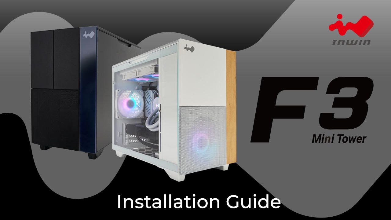 How to install the InWin F3 | Gaming Chassis | InWin - YouTube